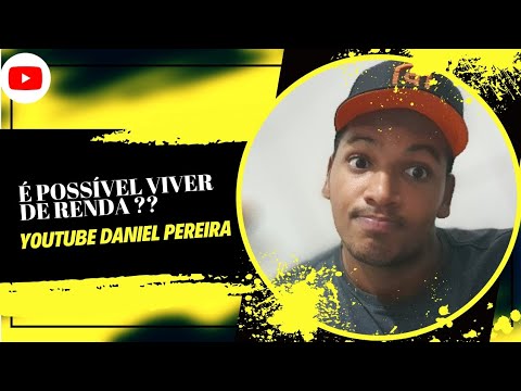 É possível viver de Renda ?? ( Aula com Daniel Pereira ) #investimentos ...