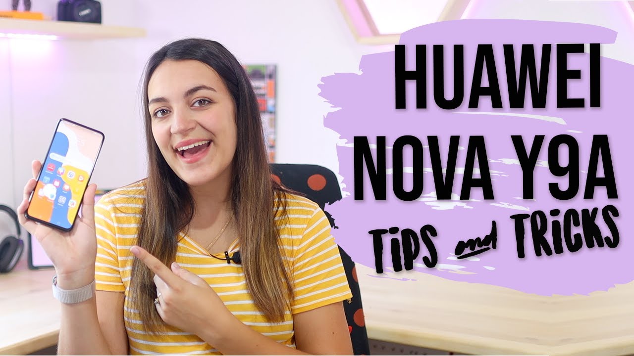 Huawei Nova Y9a Tips and Tricks - YouTube