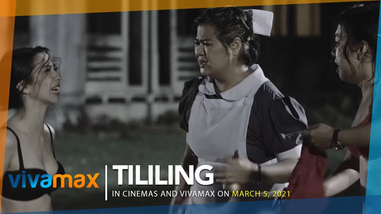 WALANG HIRAMAN NG PANTY! | #TILILING in cinemas and Vivamax March 5 ...