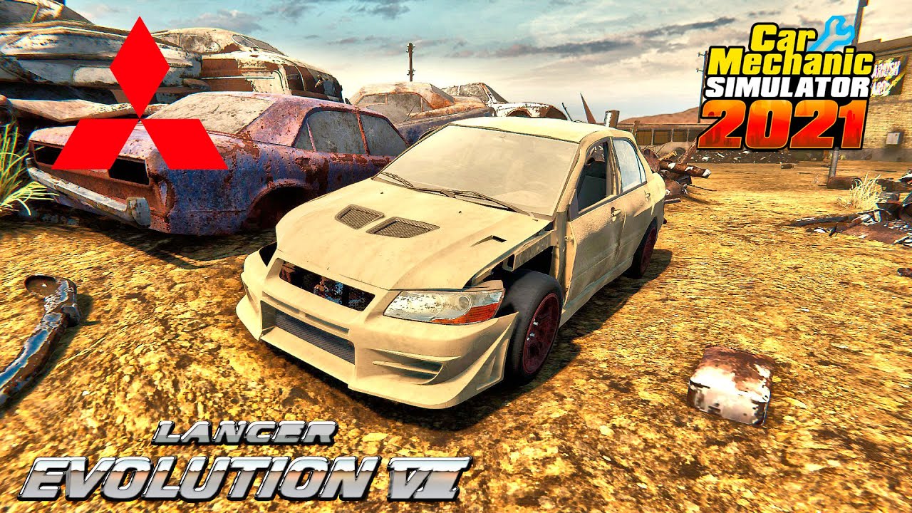 Mitsubishi Lancer Evolution VII restoration - Car Mechanic Simulator ...