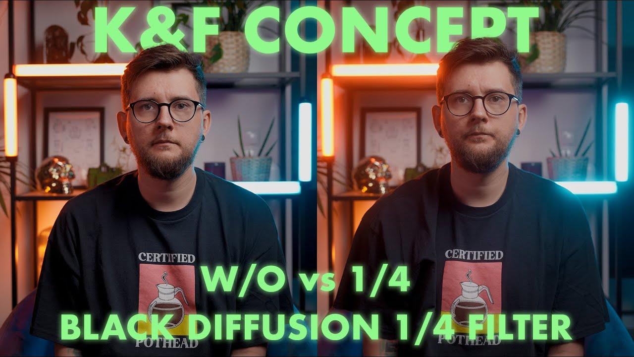 Transform Your Videos with K&F Black Diffusion Filter 1/4 - Review ...