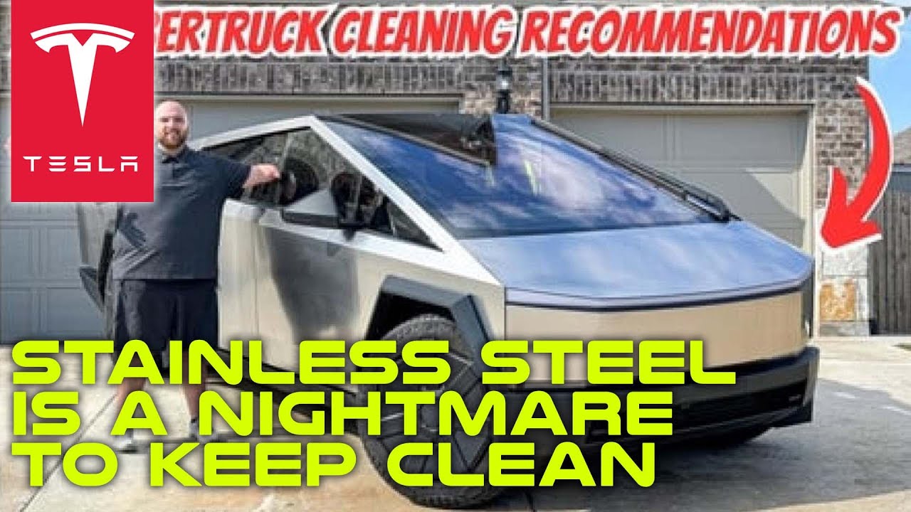 Tesla Cybertruck Stainless Steel Is A Nightmare To Keep Clean - YouTube