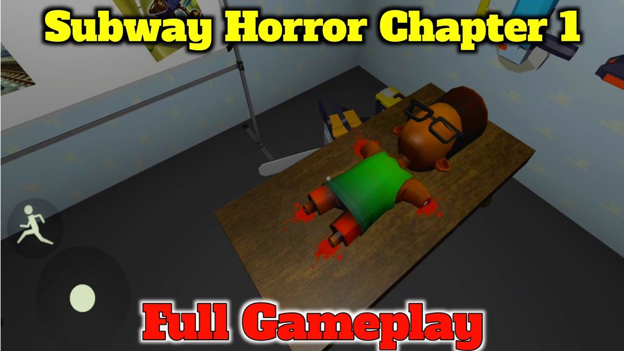 subway horror chapter 1 full gameplay ( no cut ) - YouTube