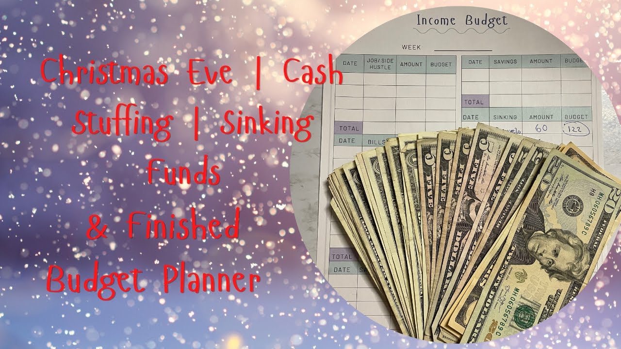 Christmas Eve | Cash Stuffing | Sinking Funds & Finished Budget Planner ...