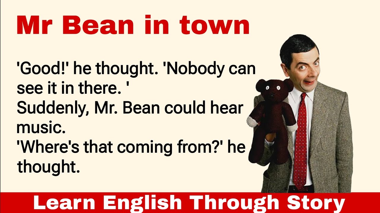 Unlock Your English Fluency with Mr Bean`s funny Story | Graded Reader ...