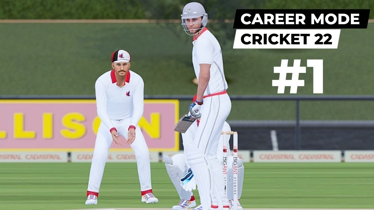 Cricket 22 Career Mode Part 1 The Debut - YouTube