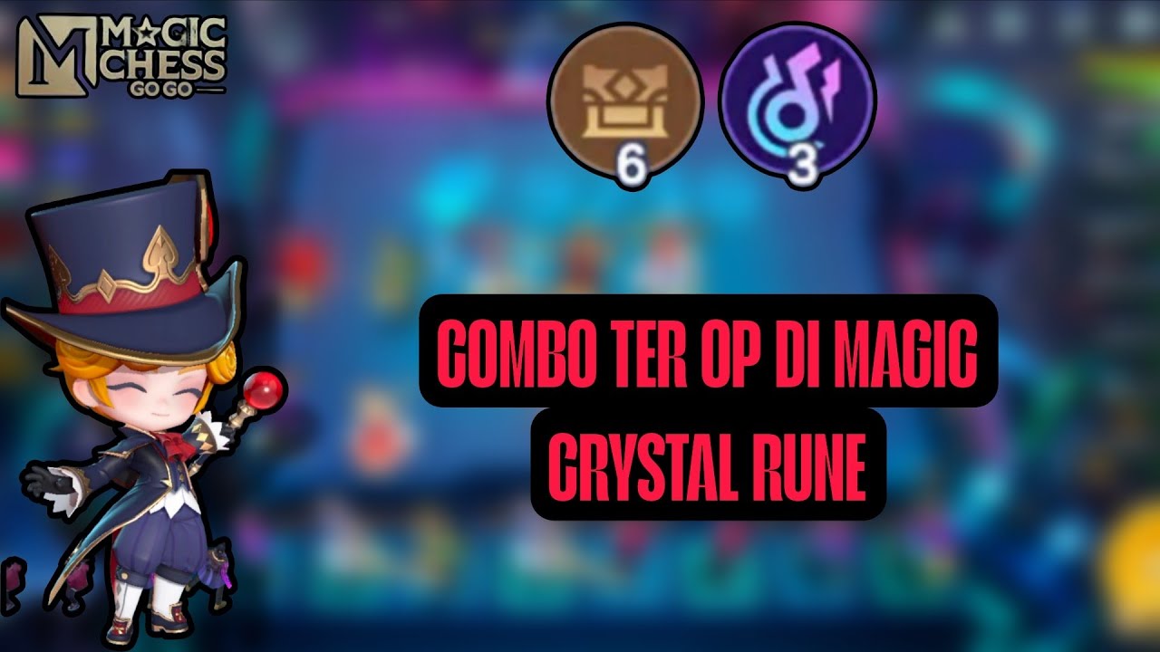 COMBO SIMPEL BUAT PUSH DI MAGIC CRYSTAL RUNE #MagicChessGoGo #GoChessGo ...