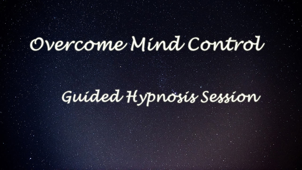 Guided Hypnosis To Overcome Mind Control// Raise Your Vibration - YouTube