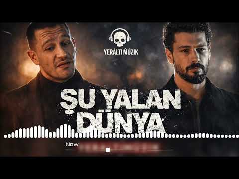 Şu Yalan Dünya Ya ( Yeraltı Dizi Müziği)