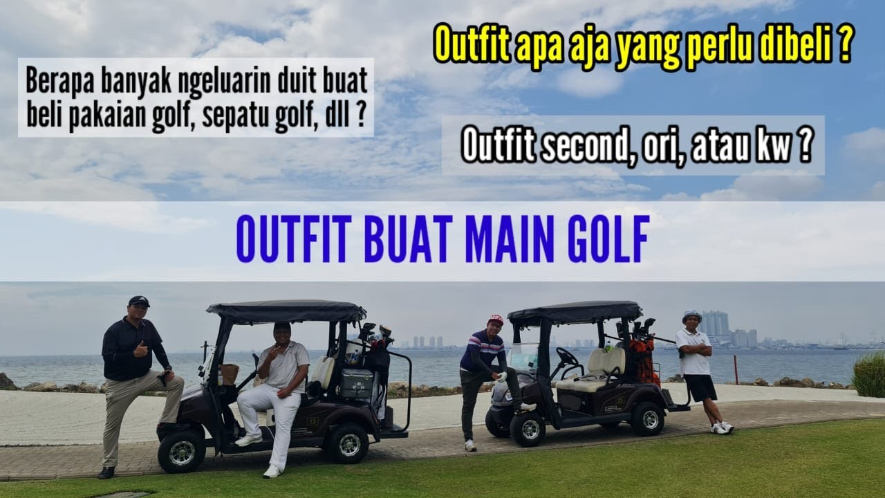 Outfit Main Golf, Apa Saja? dan Harganya? - YouTube