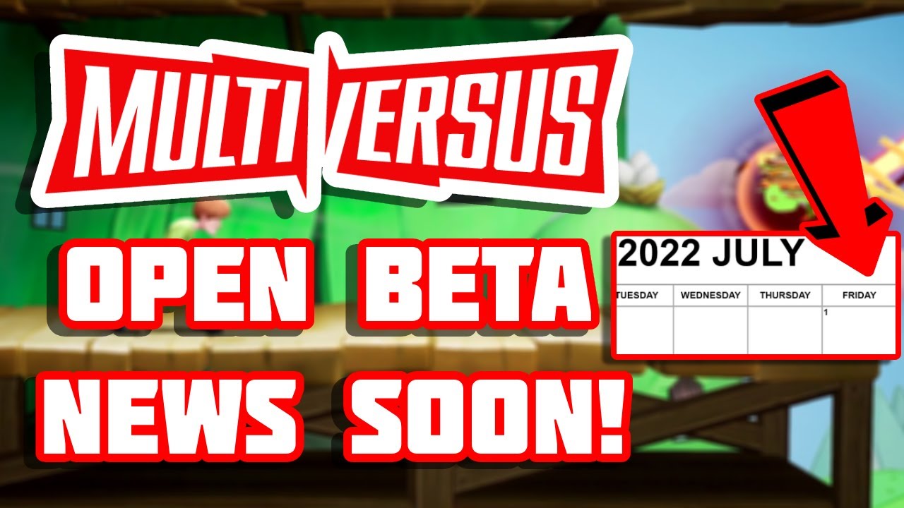 MultiVersus Release Date For Open Beta News Very Soon? - YouTube