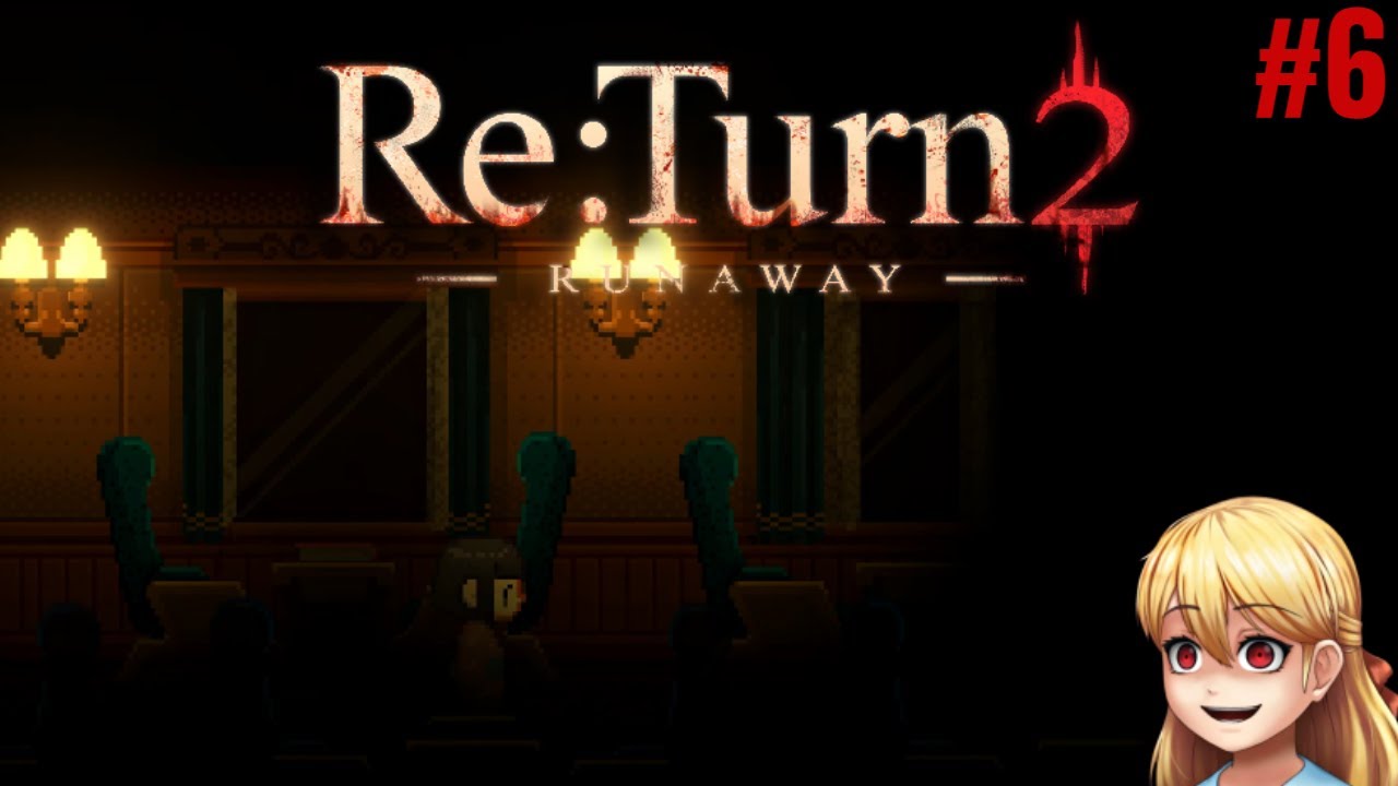Re:Turn 2: Runaway PC Gameplay 1440p - Episode 6 | Chapter 6 The Doctor ...