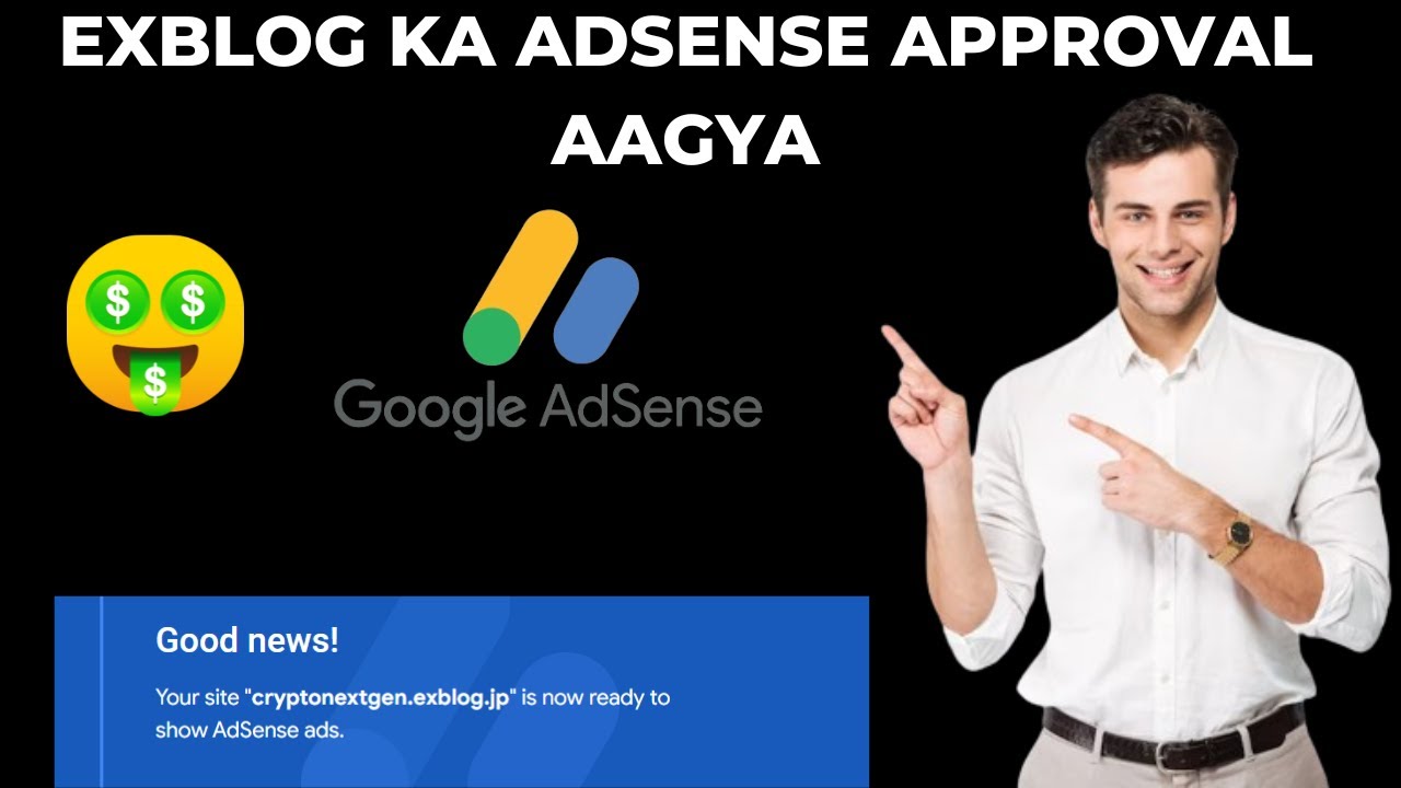 Exblog Adsense Approval Aagya || Live Challenge Completed || Exblog ...