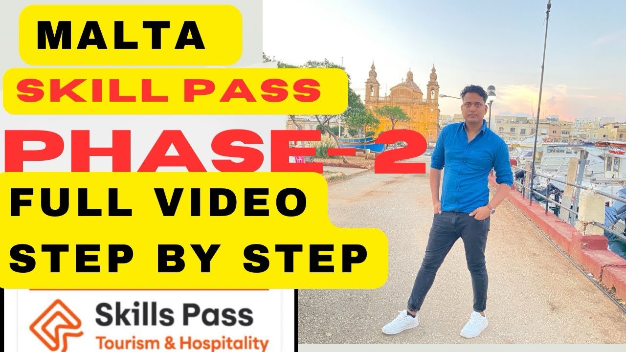 Malta 🇲🇹 Skill Card Phase-2 ! Full Information Step By Step ! Part-3 ...