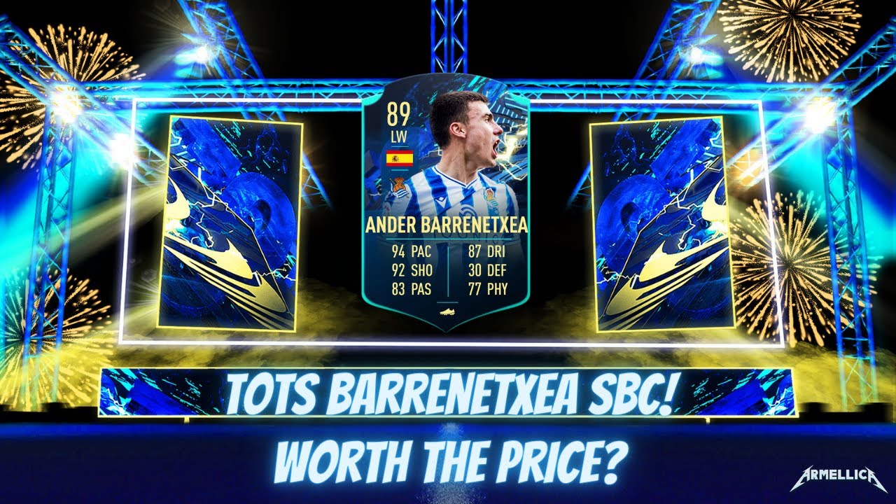 Tots Barrenetxea Sbc Worth The Price Fifa 21 Ultimate Team Youtube