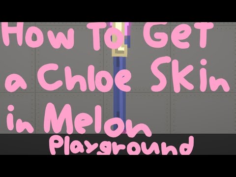 How to Get a Chloe Skin in Melon Playground | use a (pixel Studio) to ...