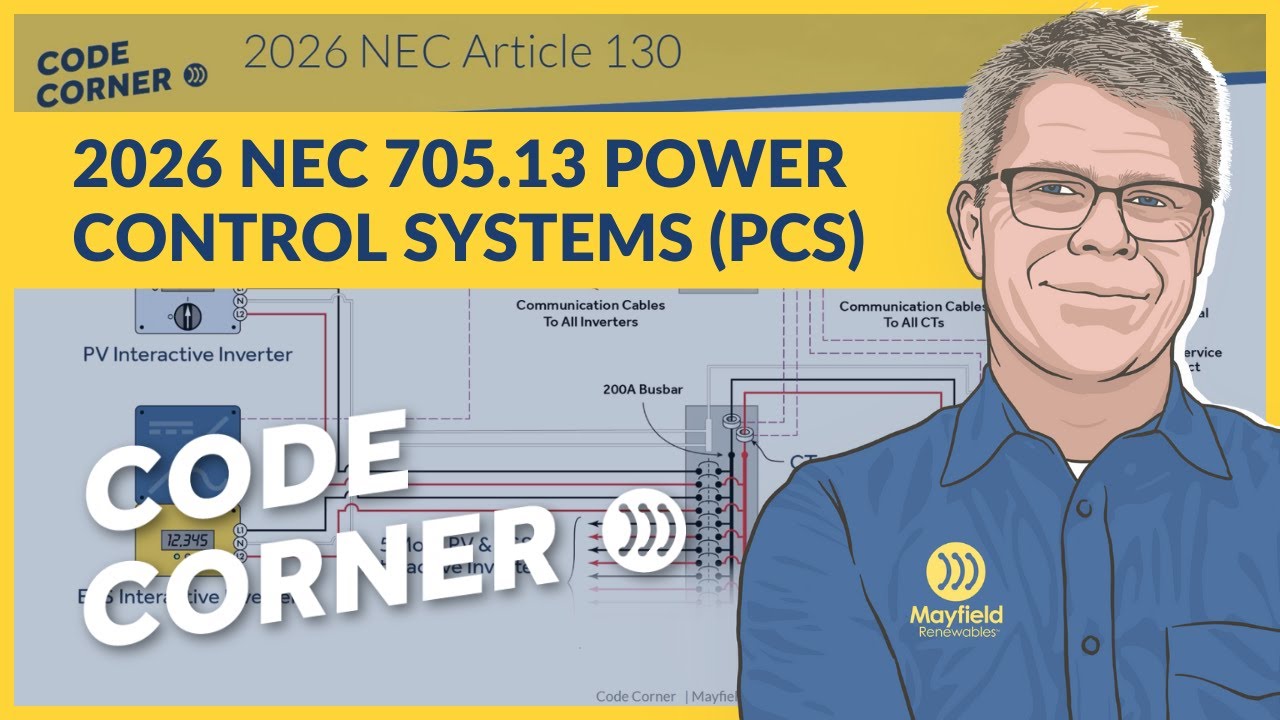 2026 NEC 705.13 Power Control Systems (PCS) - YouTube