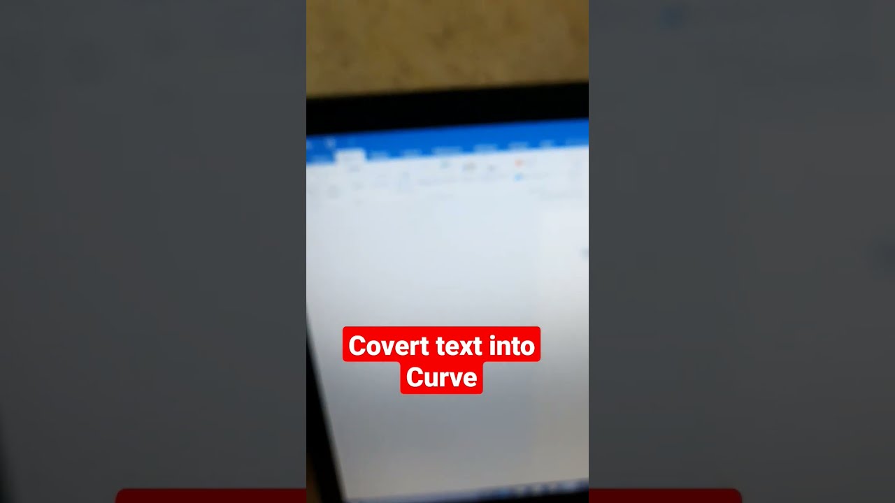 Convert Text Into Curve In MS Word YouTube Convert Text Into Curve In MS Word YouTube