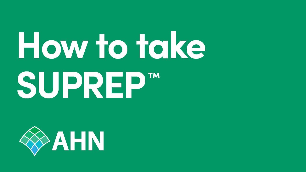 Suprep® Prep Instructions I Colonoscopy I AHN - YouTube