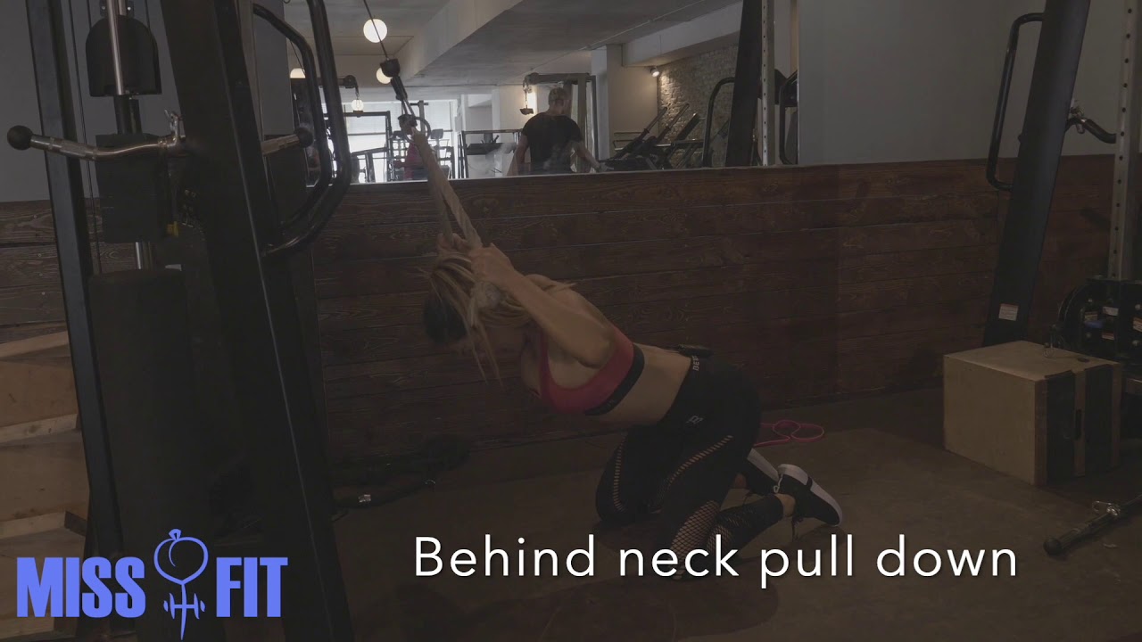 Behind neck pull down - YouTube