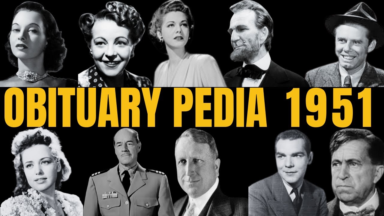 Famous Hollywood Celebrities We've Lost in 1951 - Obituary in 1951 ...