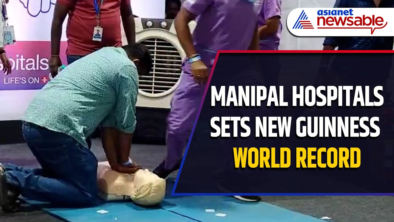 Manipal Hospitals Sets New Guinness World Record of 3,319 CPR ...