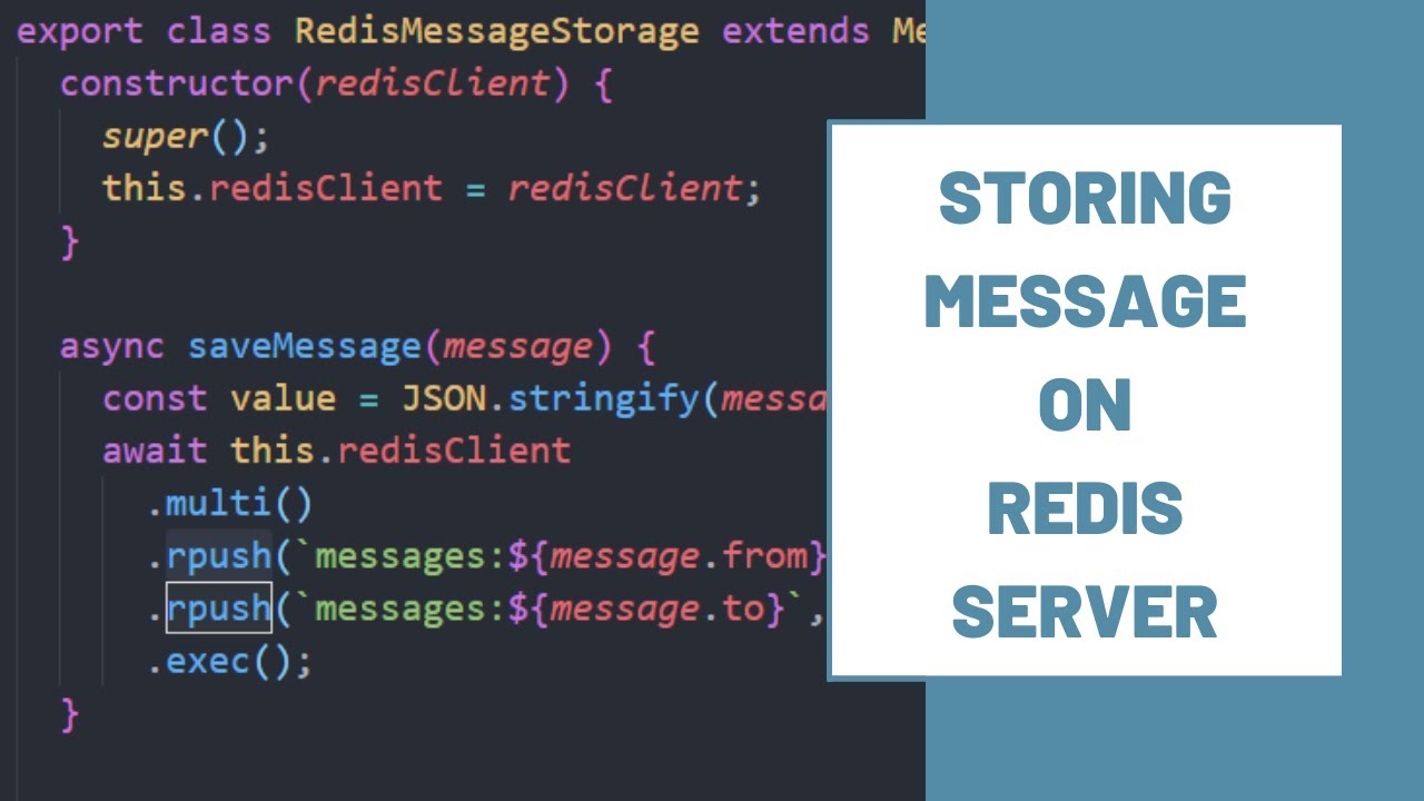 Storing Messages On Redis Server Scaling Chat Application Part 4 Youtube 0987