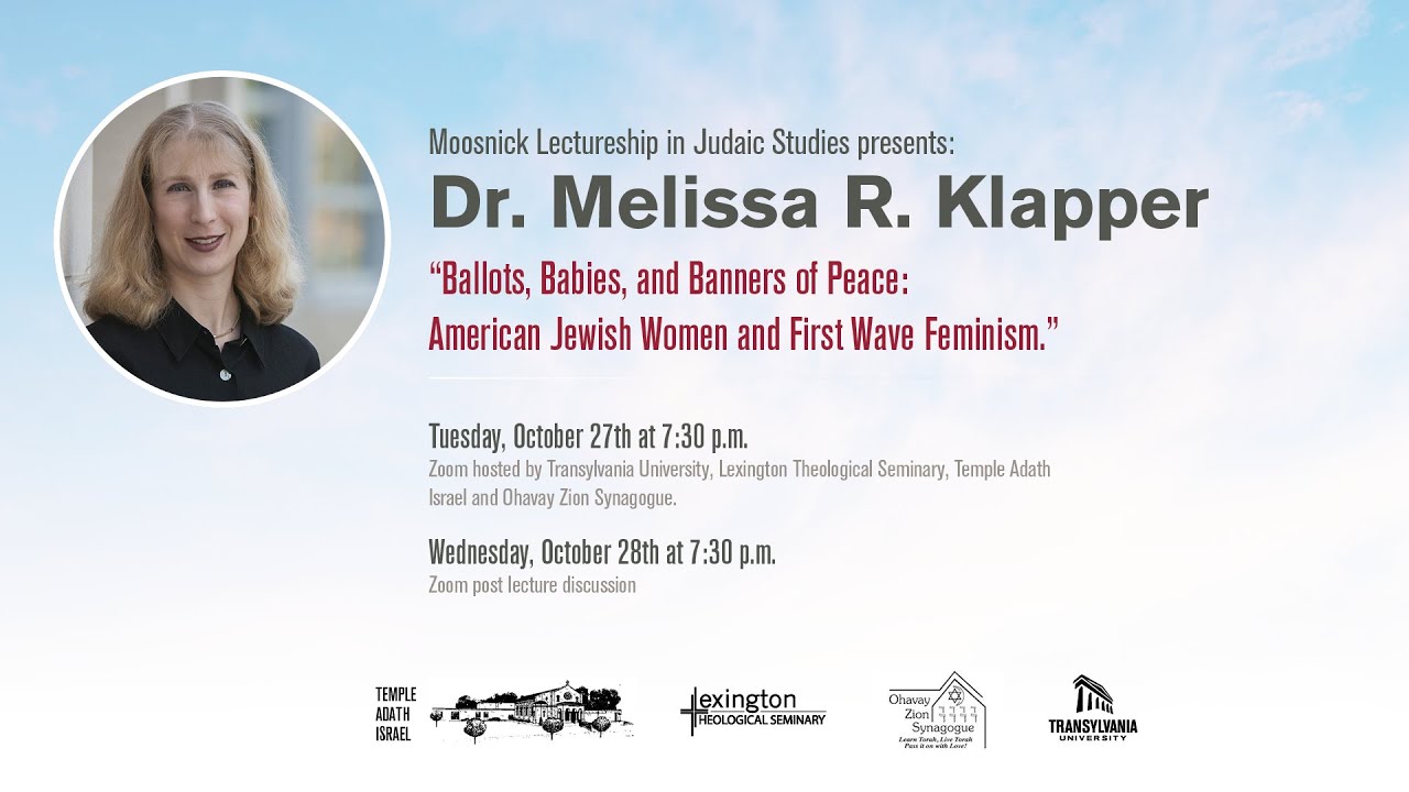 Moosnick Lectureship in Judaic Studies presents Dr. Melissa R. Klapper ...