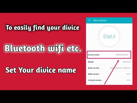 How to change your Divice name? Honor huawei me Divice name kaise ...