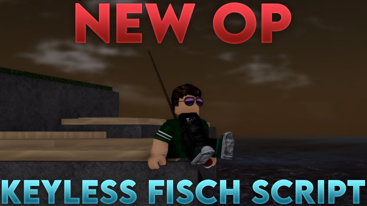 *NEW OP* Best Keyless Fisch Script | AUTO FISH, AUTO SELL ALL, AUTO ...