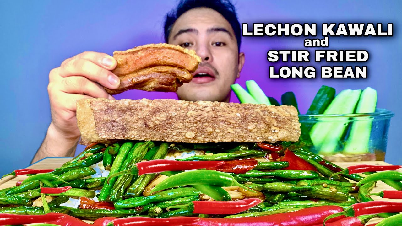 LECHON KAWALI | CRISPY PORK BELLY | STIR FRIED LONG BEAN | MUKBANG ...