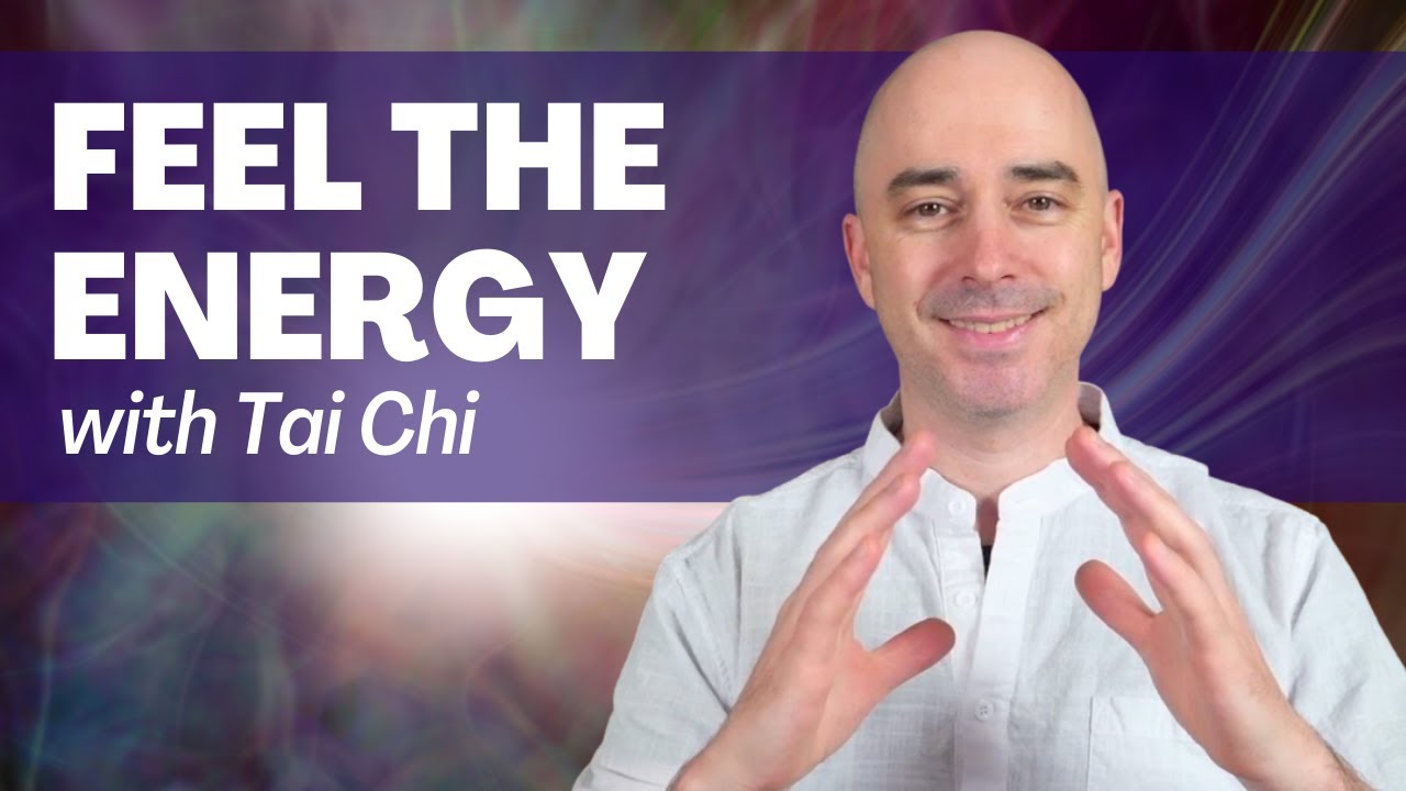 Feel the Energy with Tai Chi in 8 Minutes | Begin with Breath Tai Chi ...