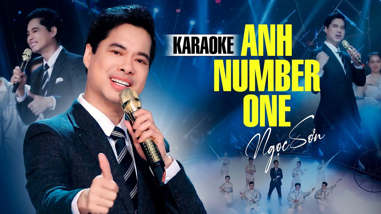 Karaoke Anh Number One (Lời Tỏ Tình Dễ Thương 2) - Ngọc Sơn | Karaoke ...