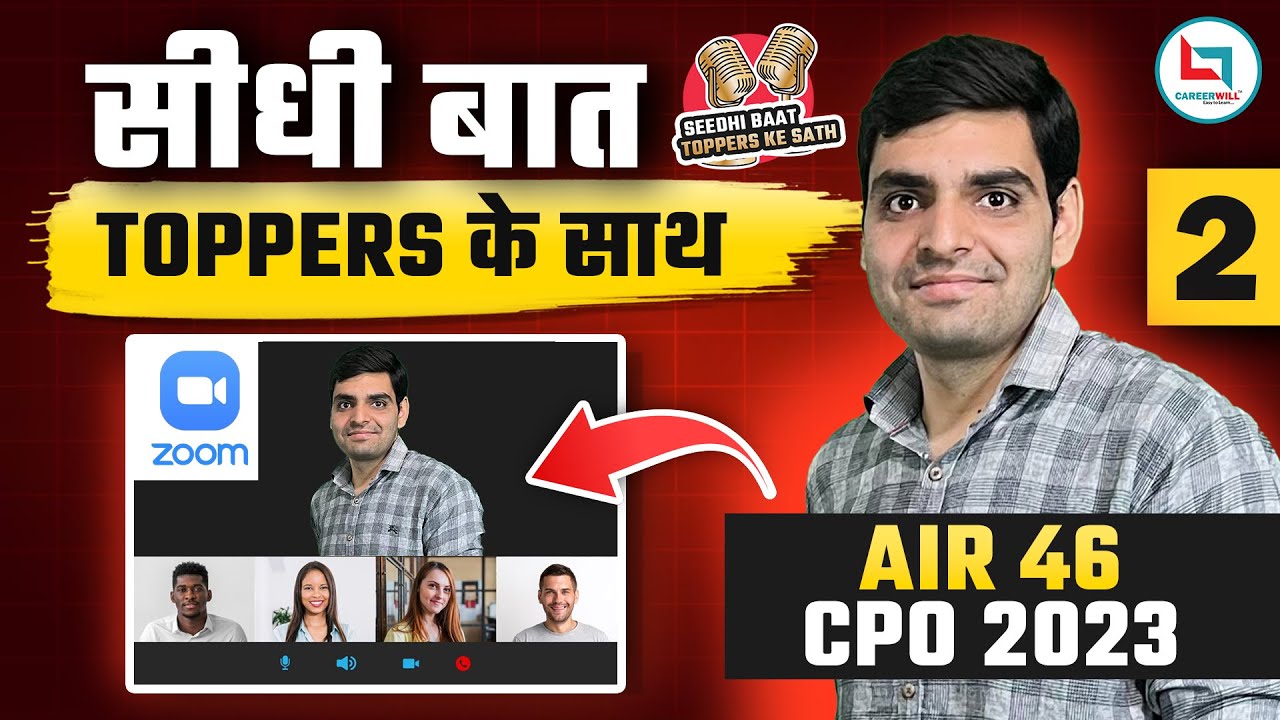 सीधी बात TOPPERS के साथ | AIR 46 CPO 2023 | Episode 2 | Careerwill App ...