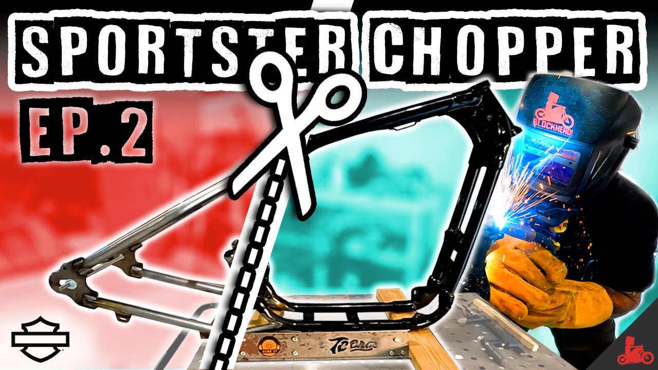 BUILDING A HARLEY-DAVIDSON SPORTSTER CHOPPER | PT 02 - YouTube