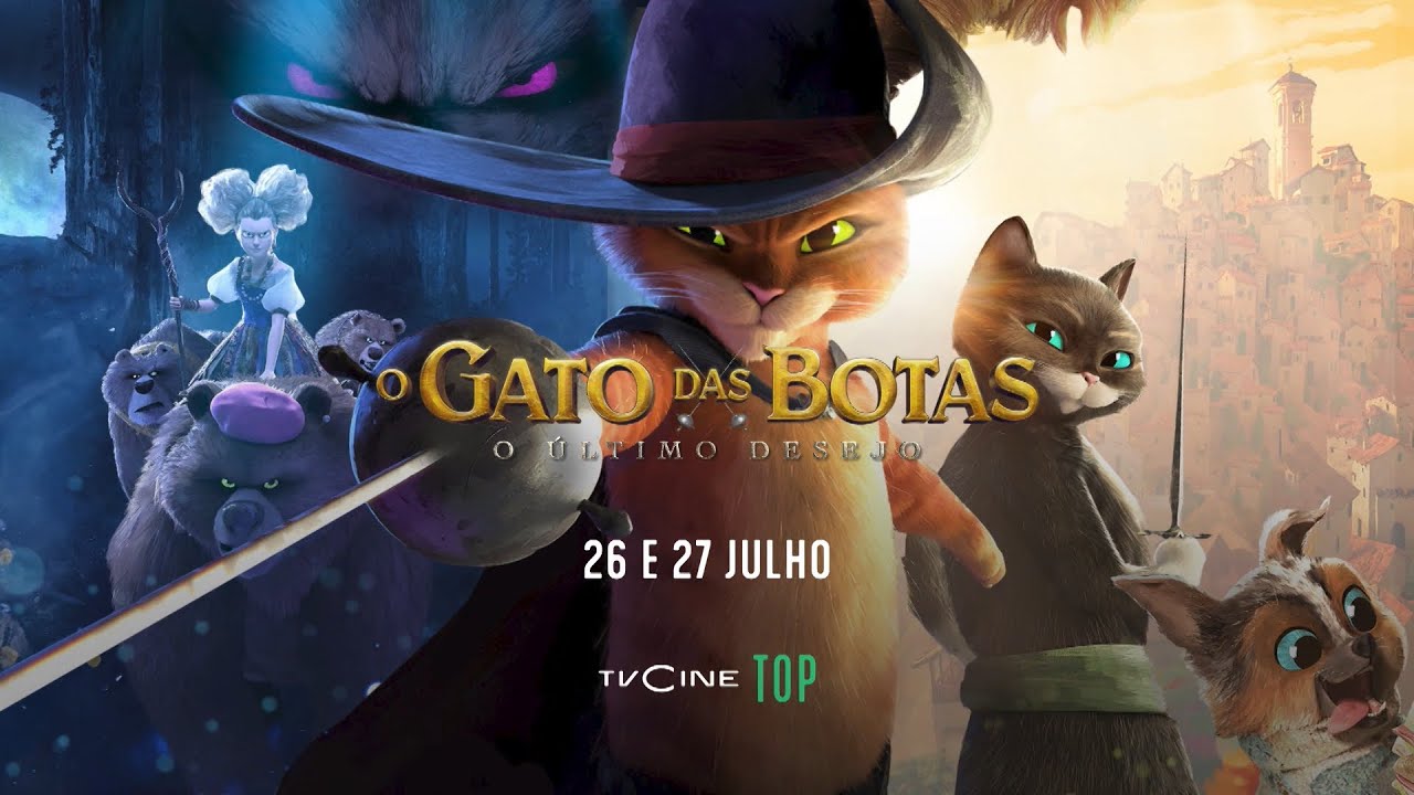 O Gato Das Botas: O Último Desejo | 26 e 27 Julho | TVCine TOP - YouTube