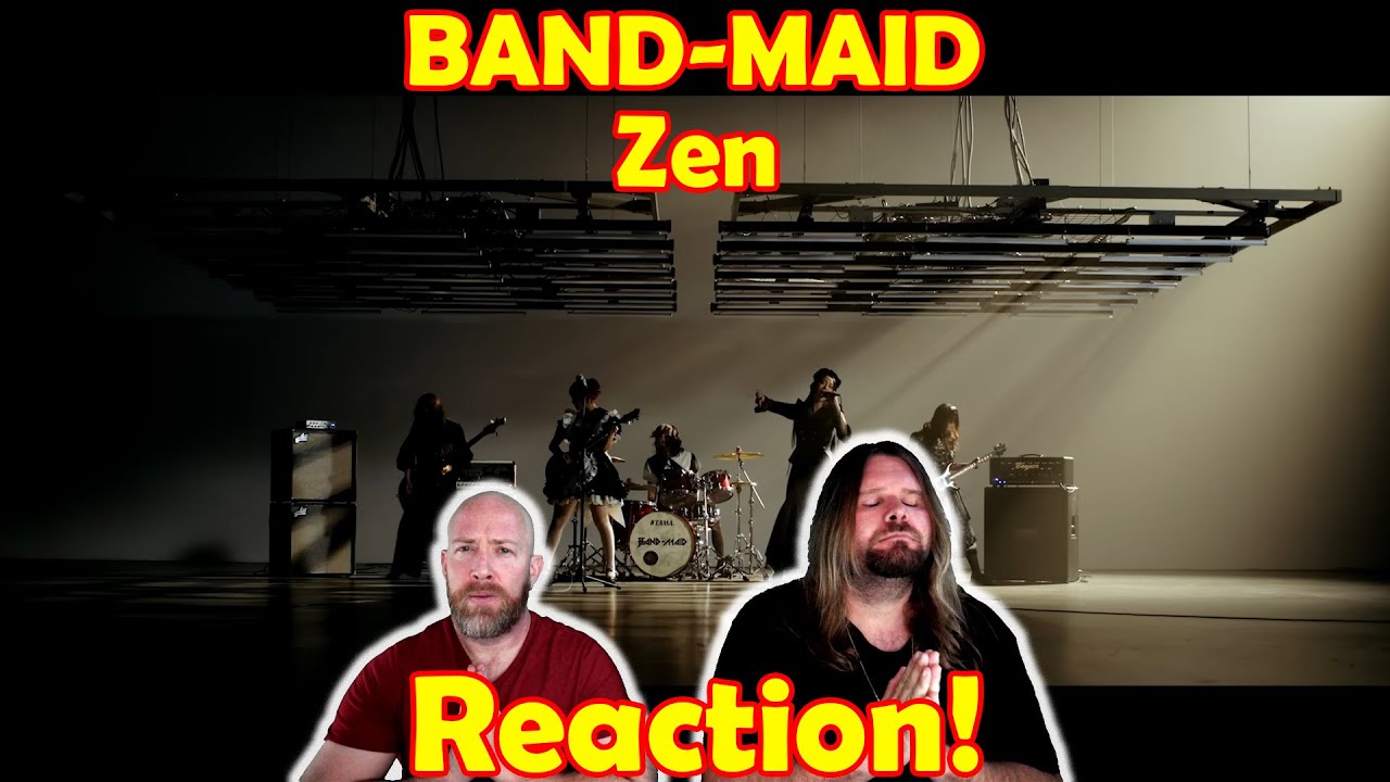 Musicians react to hearing BAND-MAID / Zen (Official Music Video) MAPPA ...