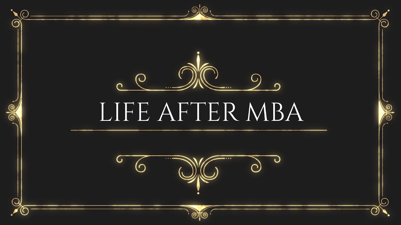 Life After MBA | Expectations Vs Reality - YouTube