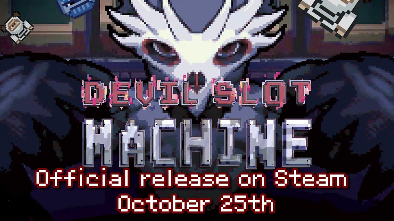 Devil Slot Machine - Launch date trailer 10.25 on Steam - YouTube