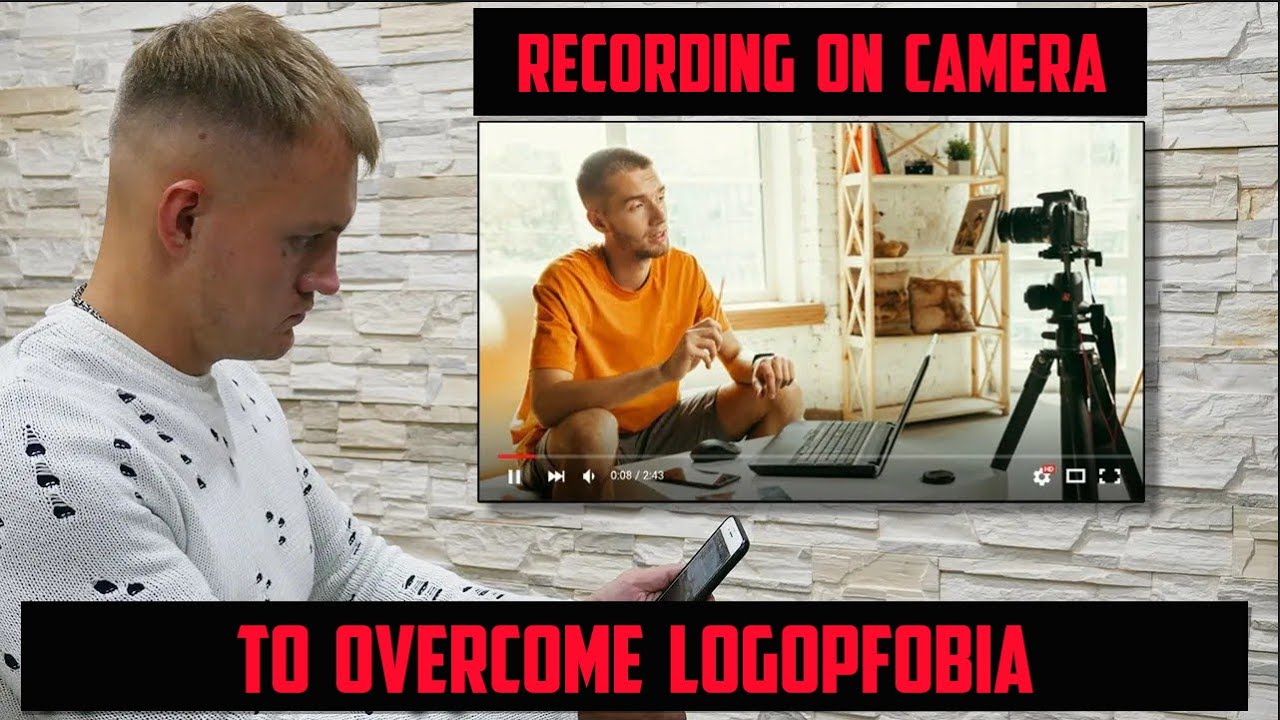 OVERCOMING STUTTERING AND LOGOPHOBIA | RECORDING 🎤 ON CAMERA 🎥 AND ...