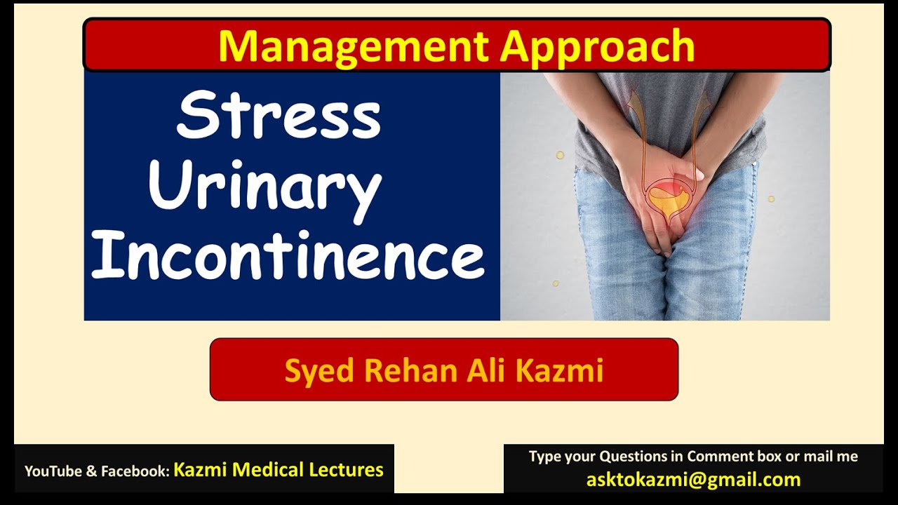 Approach to stress urinary incontinence | Gynecology Review | KML - YouTube