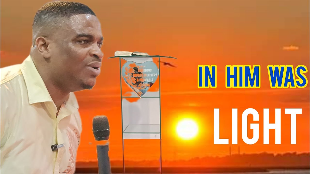 IS THE LIGHT OF THE WORLD AND IN HIM WAS LIGHT :FULL SUNDAY SERVICE ...