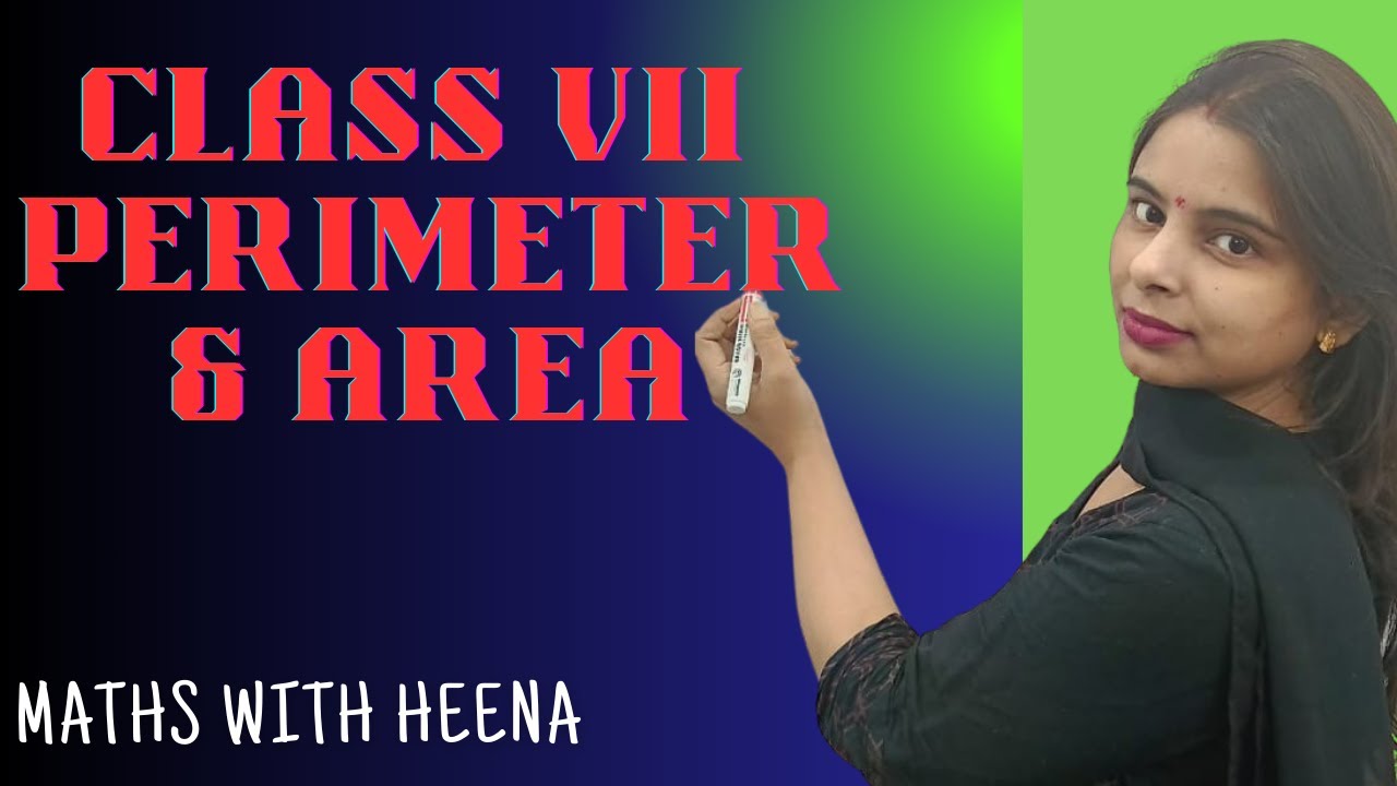 NCERT Class VII || Chapter - Perimeter and Area Introduction || - YouTube