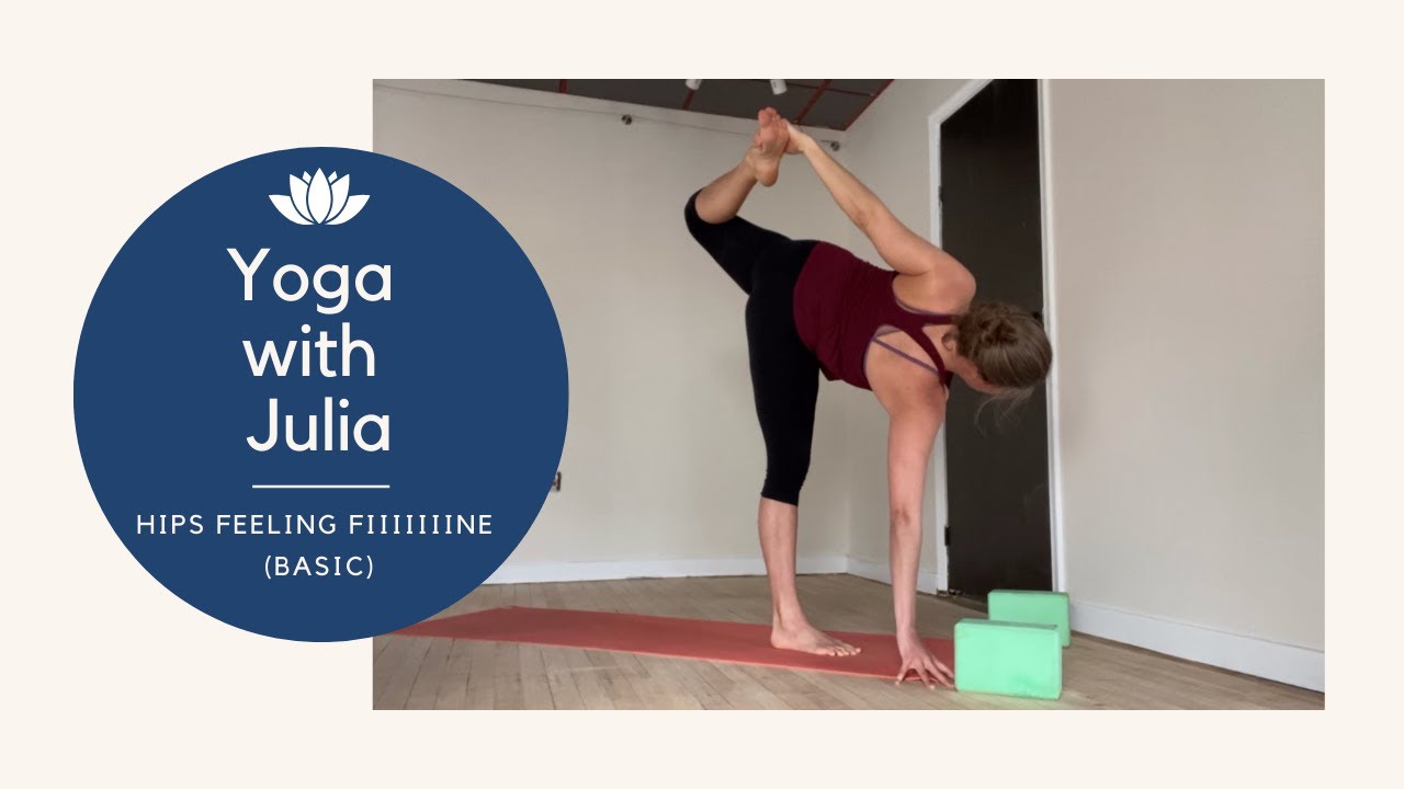 Yoga with Julia | Hips Feeling Fiiiiiiine (basic) - YouTube