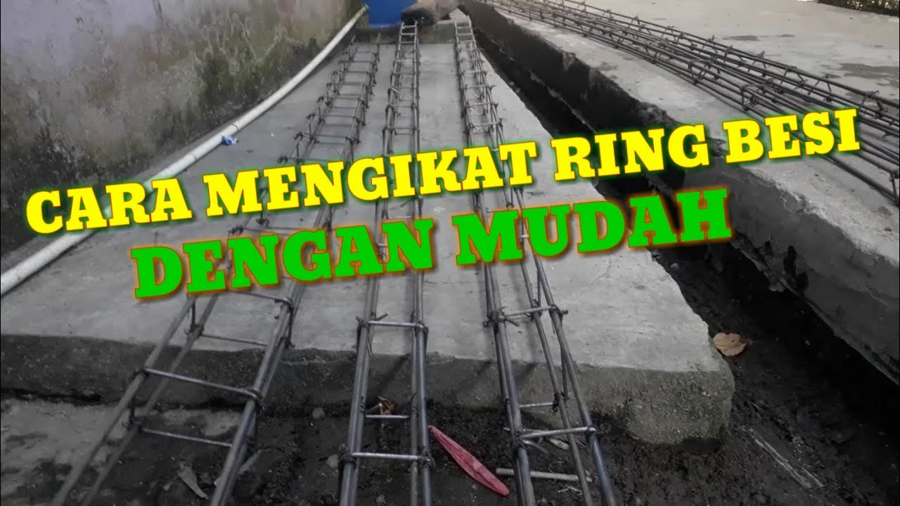 Cara Mengikat Ring Besi Dengan Cepat - YouTube