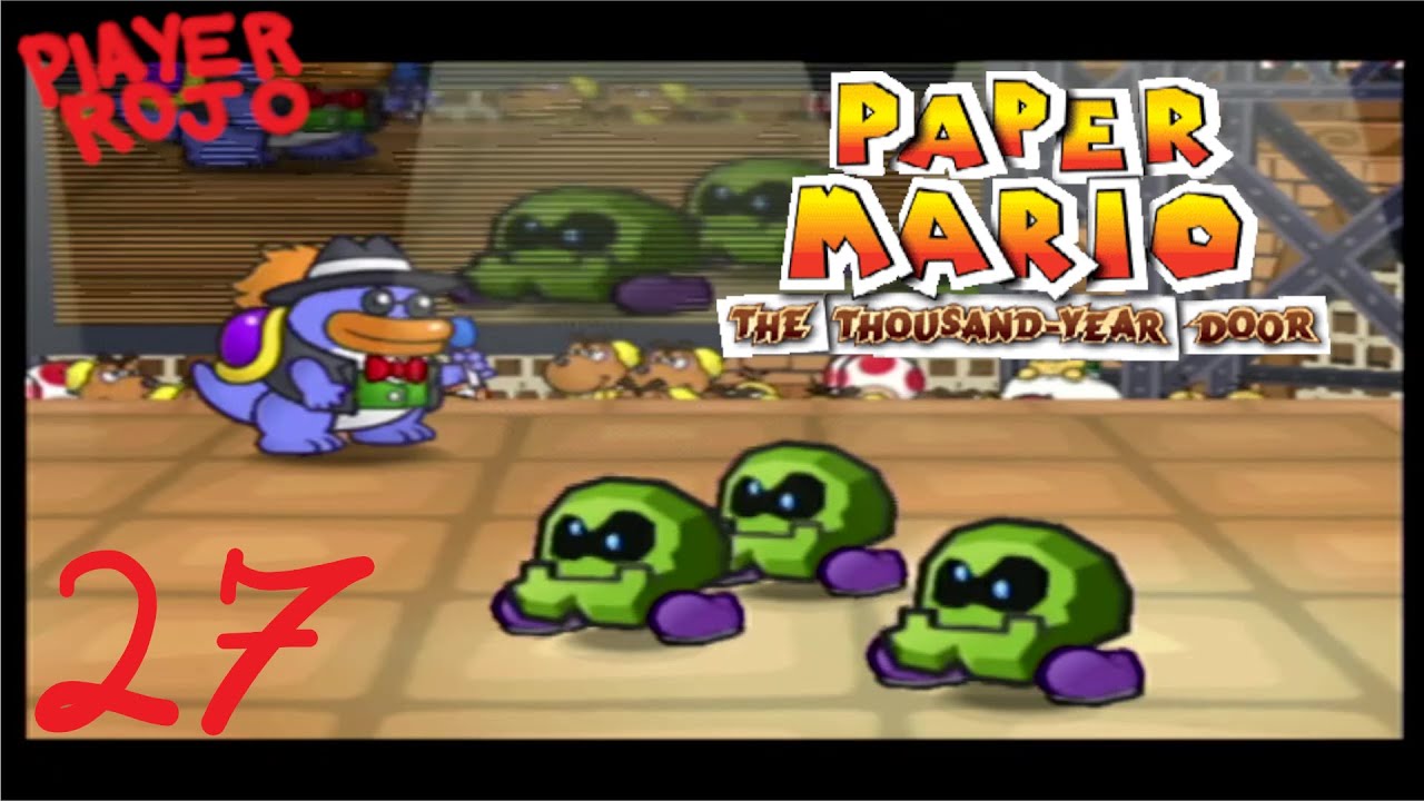 Paper Mario : The Thousand Year Door #27 - The Punk Rocks - PlayerRojo ...
