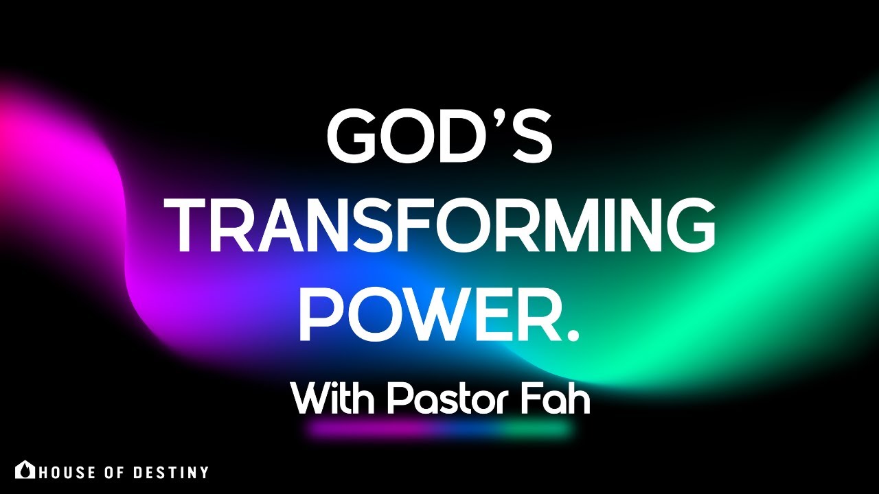 God's Transforming Power - Part 1 - YouTube