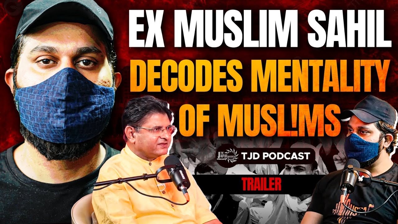 Ex Muslim Sahil Decodes Mentality of Muslims and Reason for Israel ...