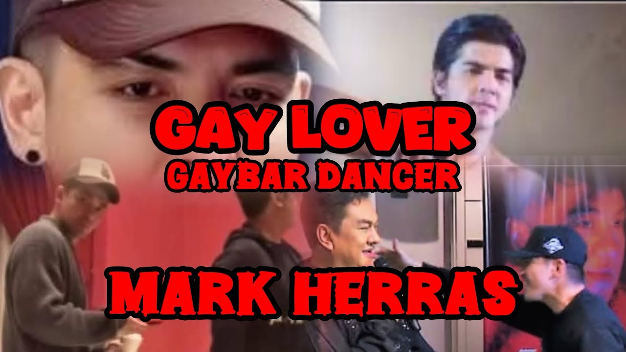 Mark Herras: Sumayaw na sa Gay Bar, May Gay Lover pa! - YouTube