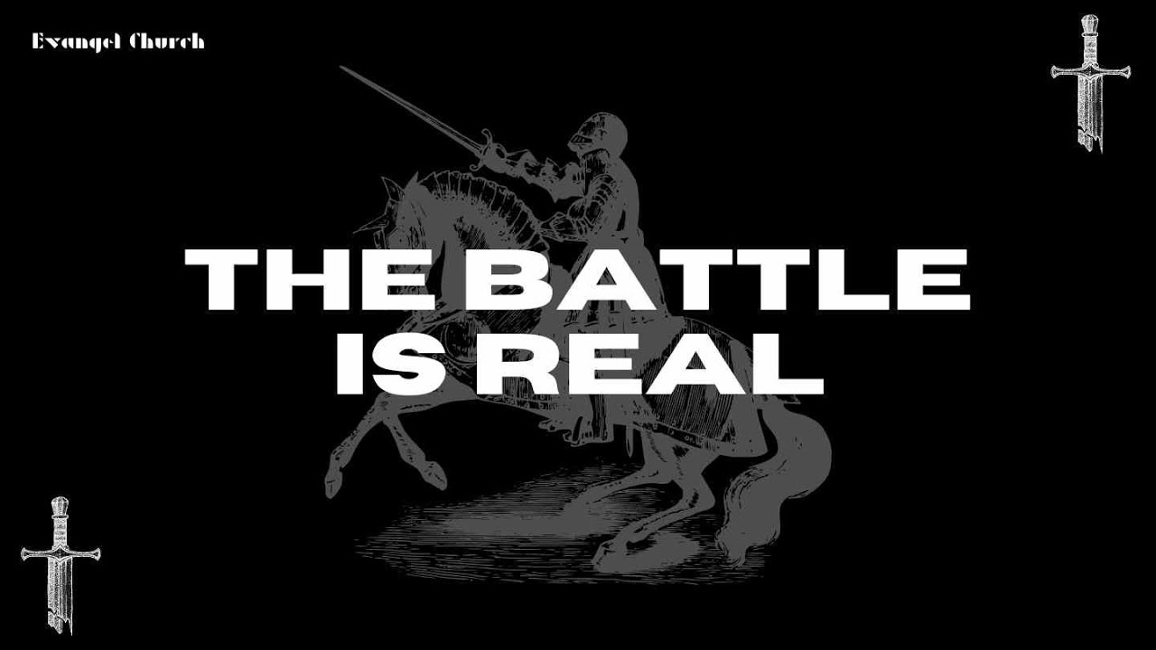 The Battle is Real // 8-20-23 - YouTube